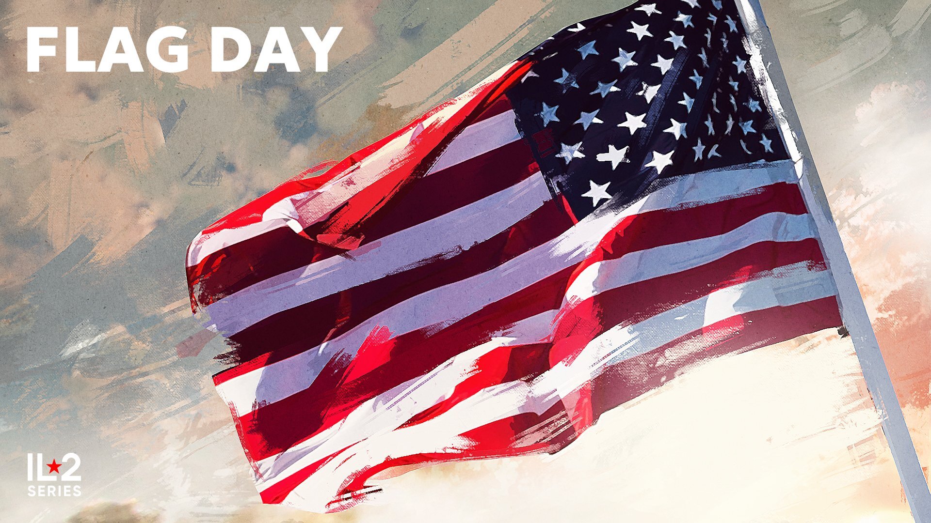 Celebrating Flag Day 2026 - Announcements - IL-2 Series Forum